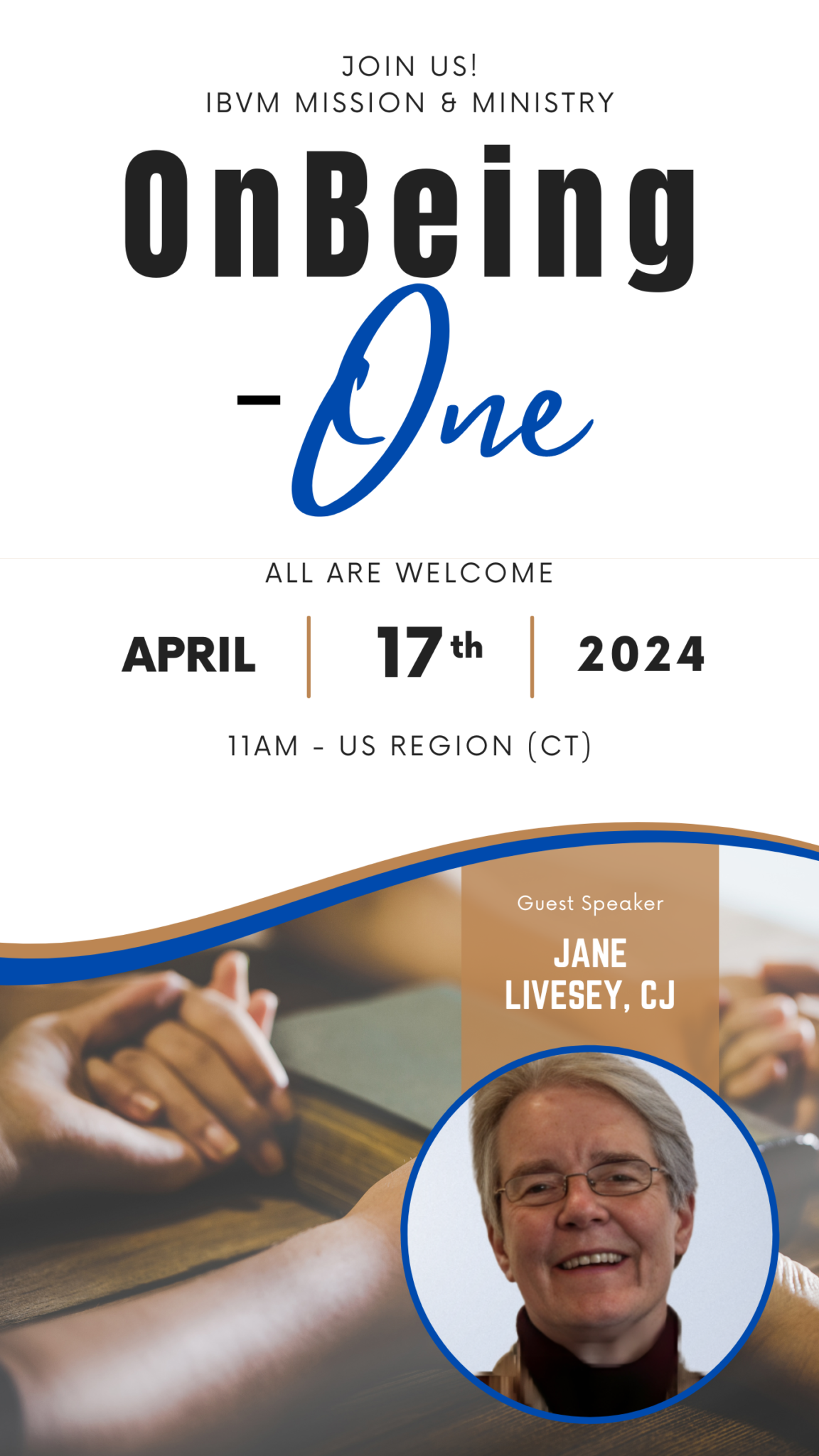“OnBeing – One” with Sr. Jane Livesey, CJ – Congregation of Jesus US